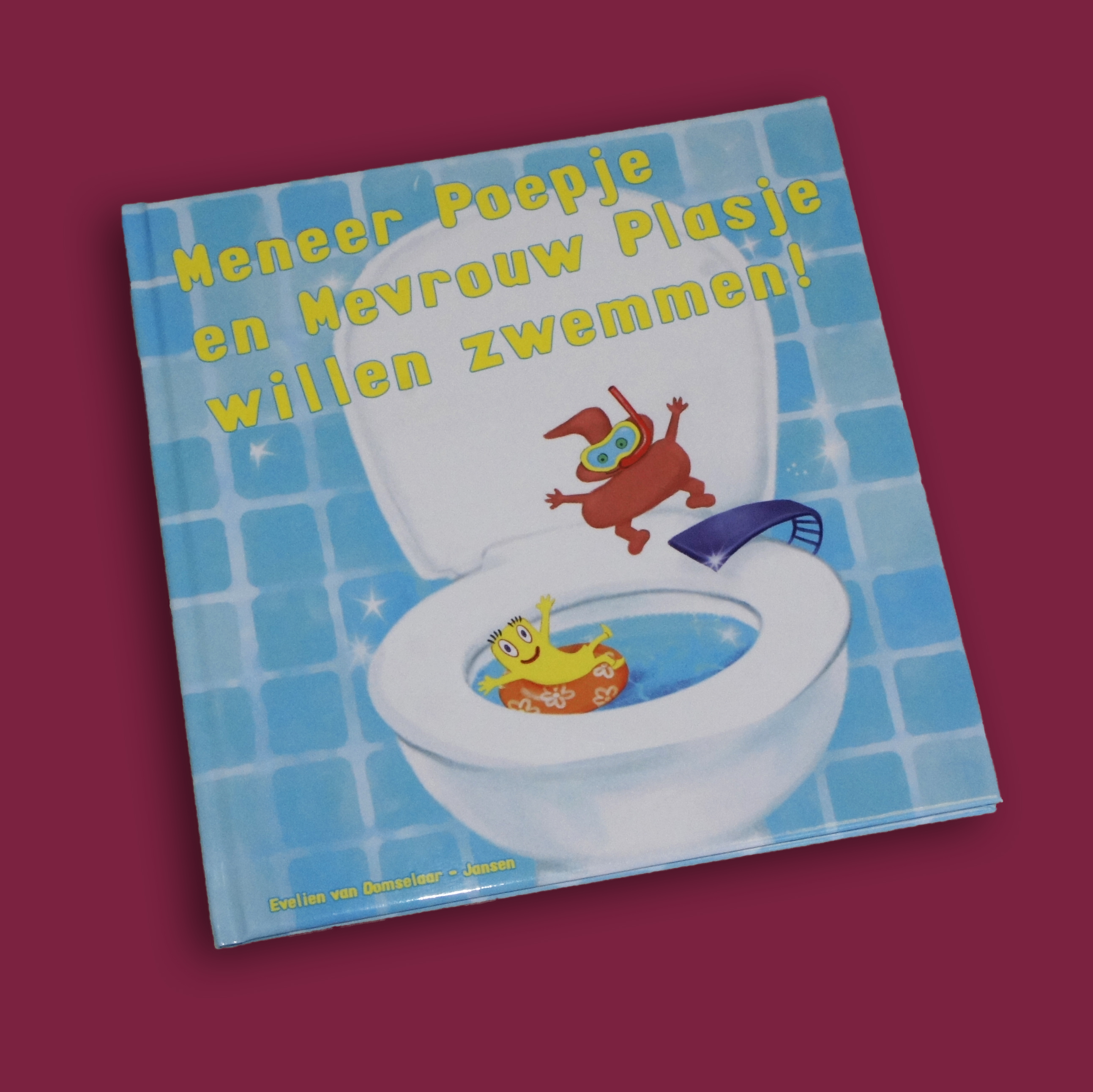 Meneer Poepje en mevrouw Plasje willen zwemmen! - Evelien van Domselaar ...